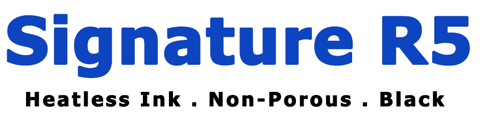 Signature R5 TIJ - Thermal Inkjet Cartridges Non porous